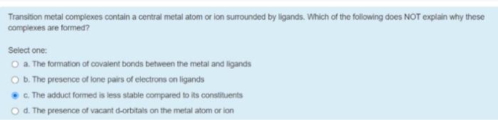 Solved Transition Metal Complexes Contain A Central Metal