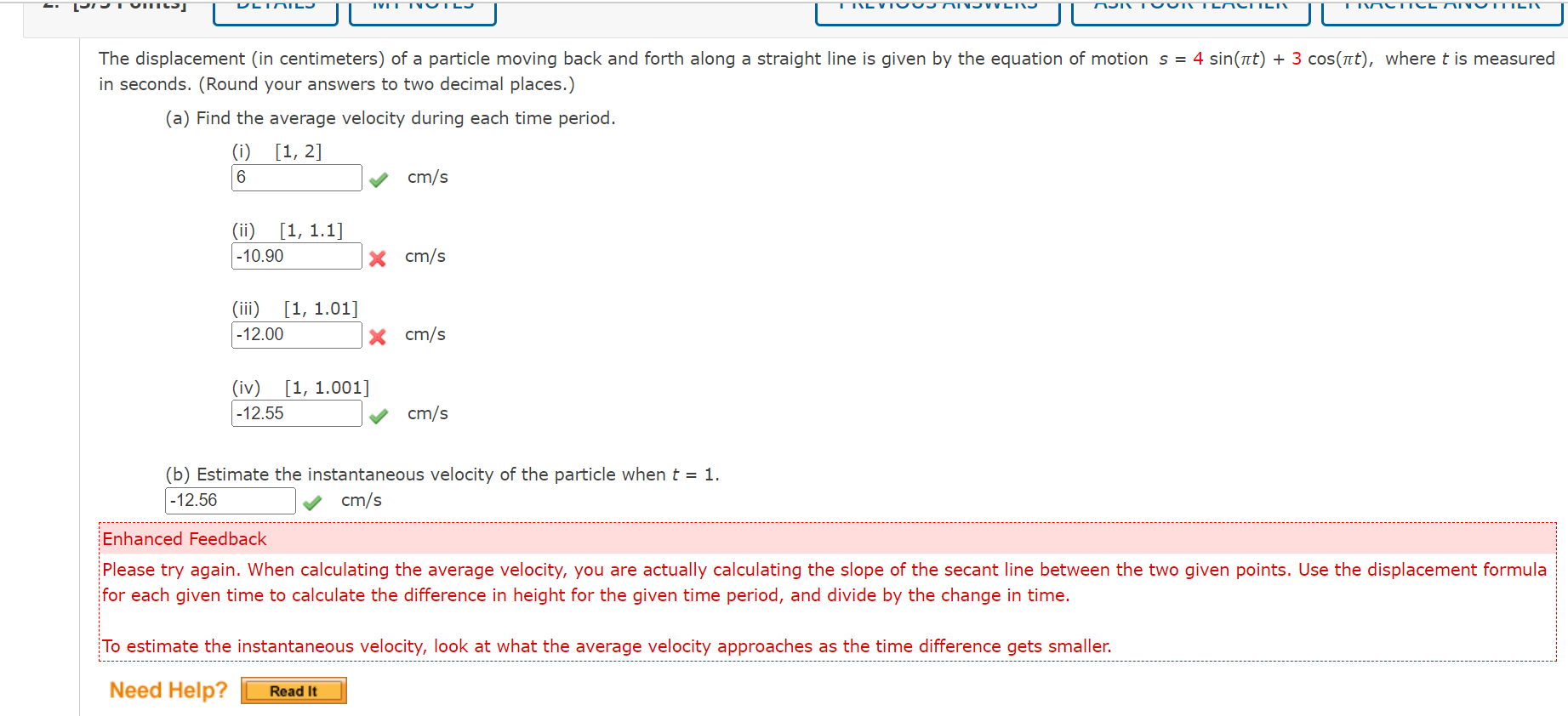 Solved The displacement (in centimeters) ﻿of a particle | Chegg.com