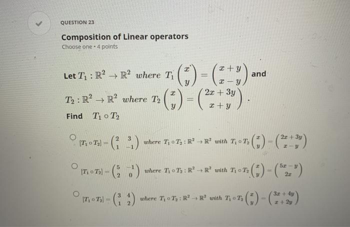 Solved QUESTION 22 Kernel of linear transformation Choose | Chegg.com