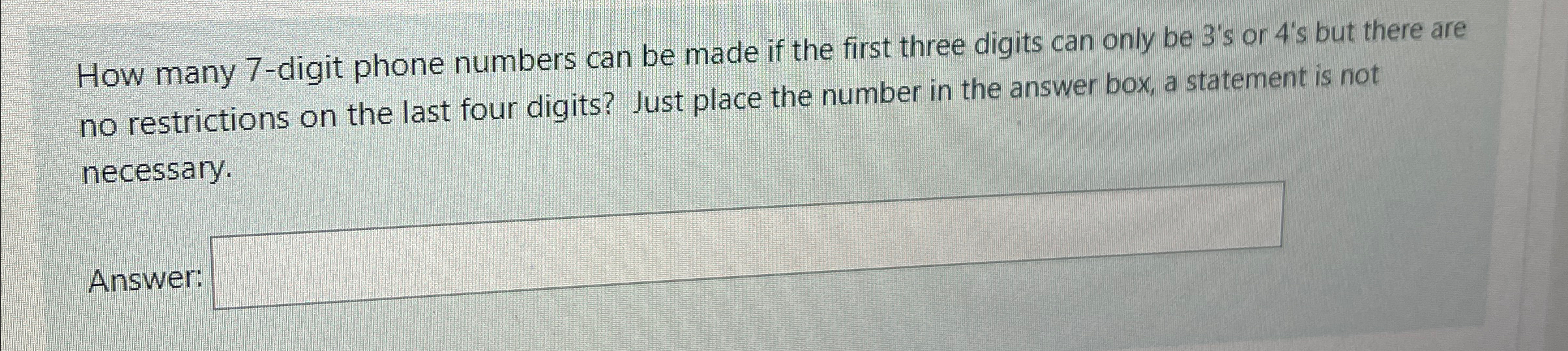 Solved How many 7-digit phone numbers can be made if the | Chegg.com
