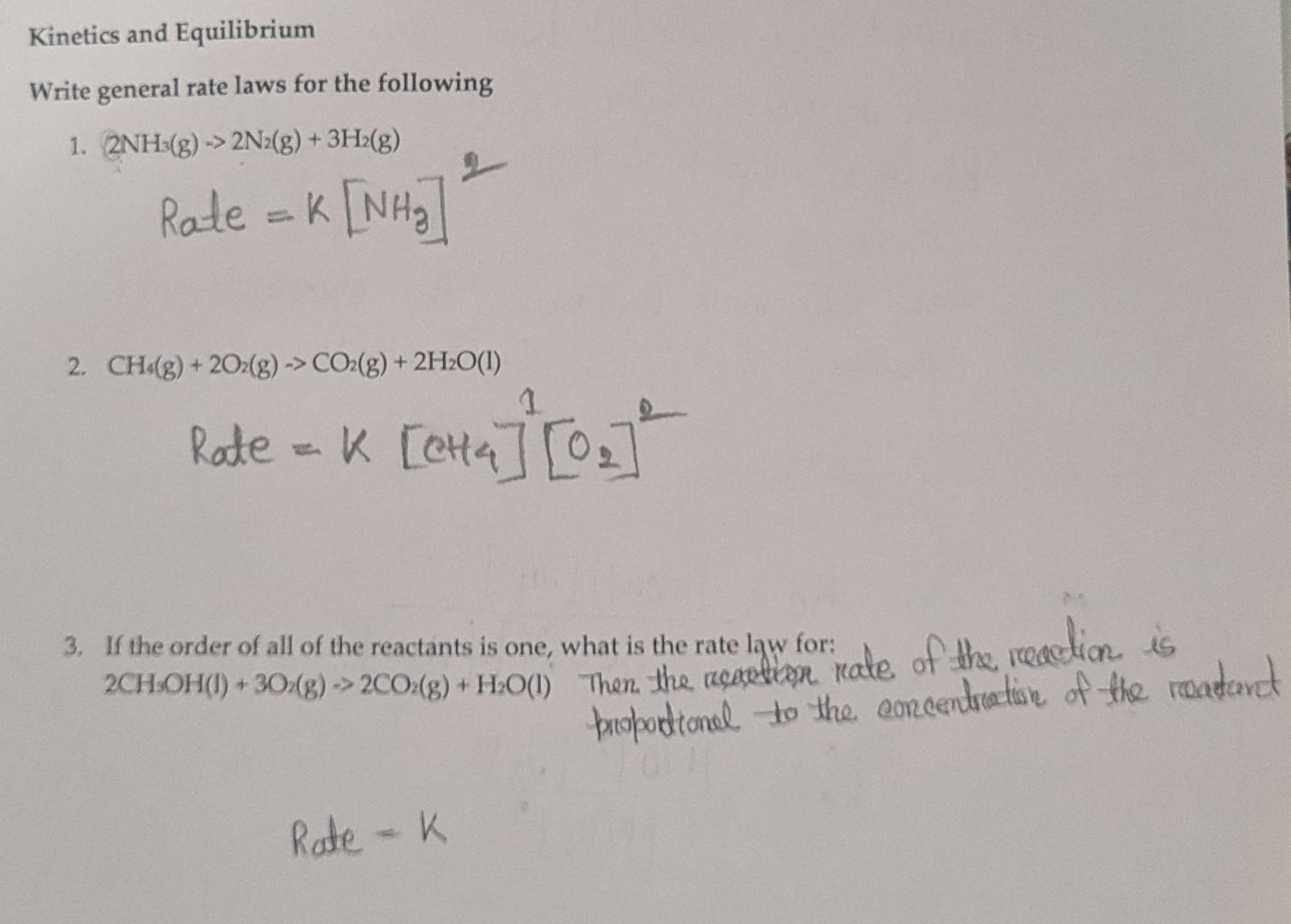 Solved Kinetics and Equilibrium Write general rate laws for | Chegg.com