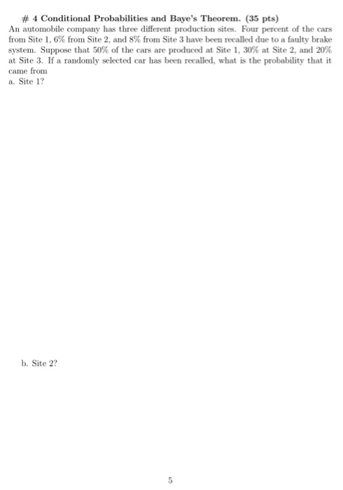 Solved # 4 Conditional Probabilities and Baye's Theorem. (35 | Chegg.com