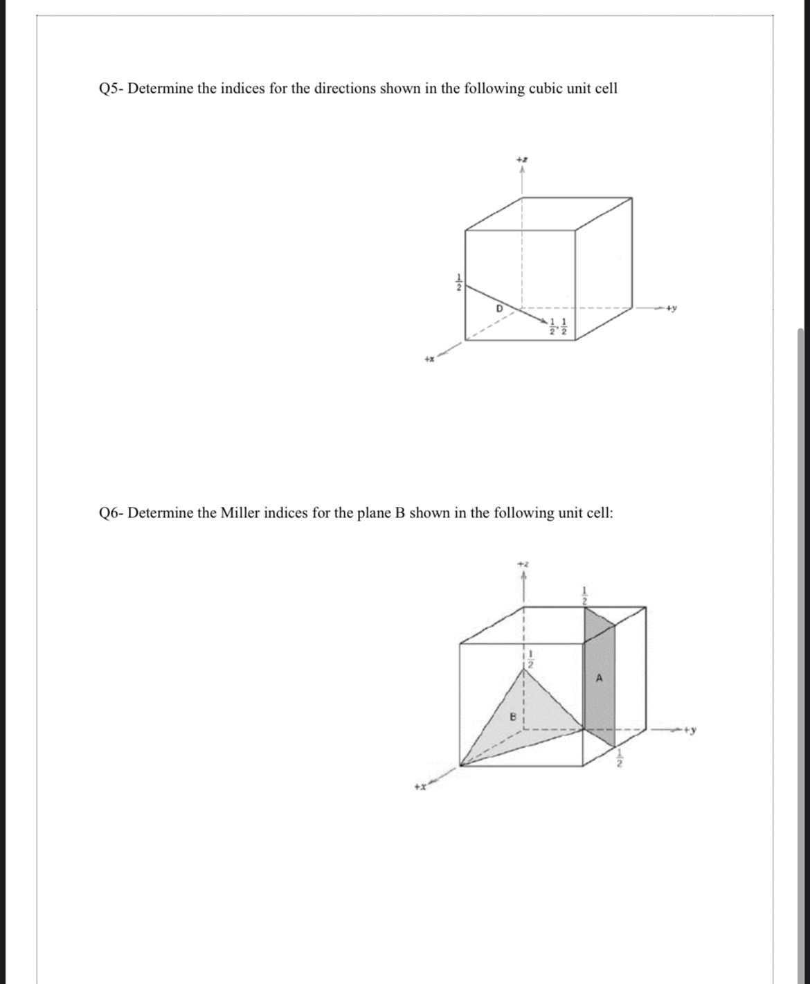 Solved Q5- ﻿Determine the indices for the directions shown | Chegg.com