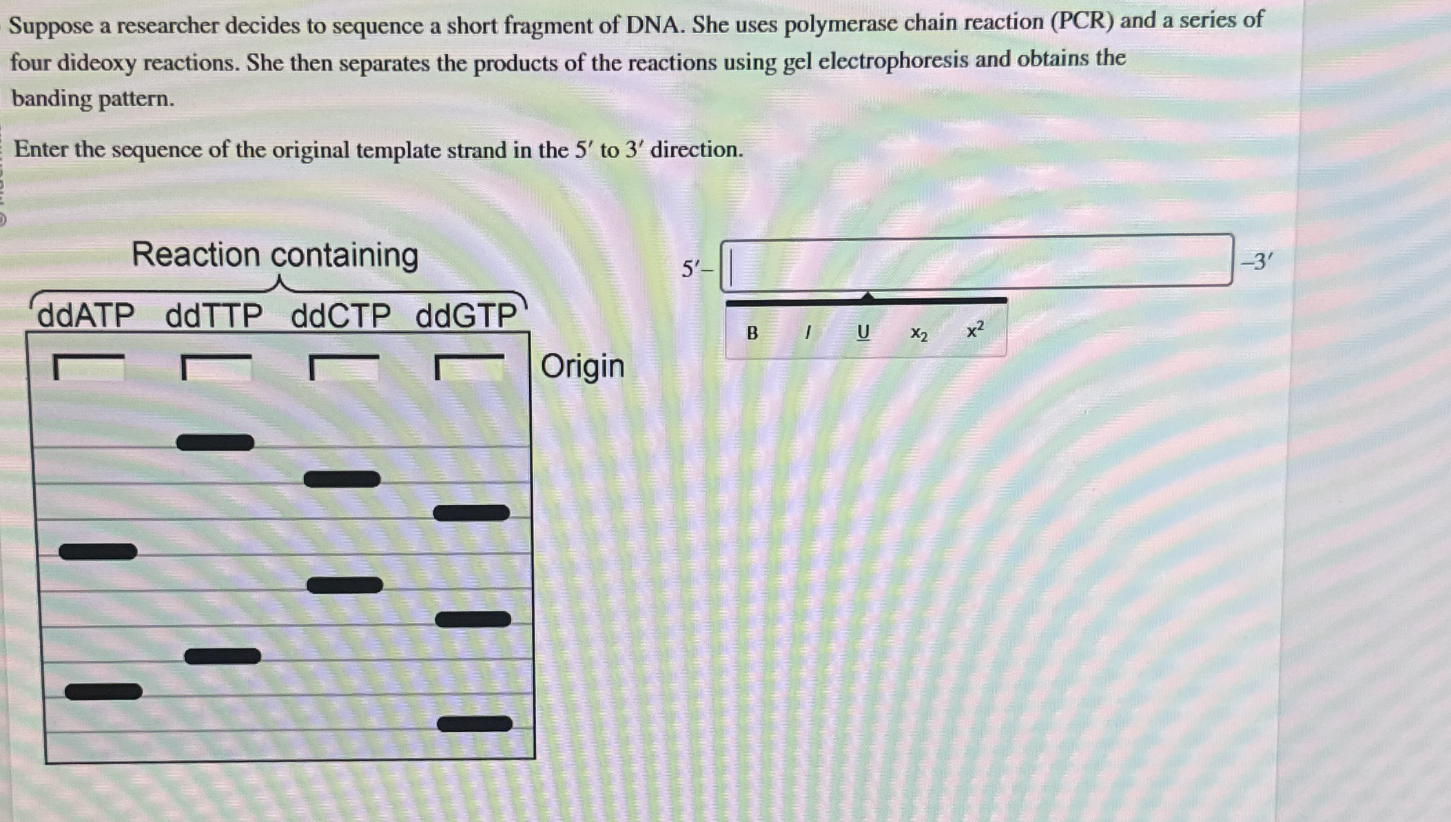 Solved Suppose a researcher decides to sequence a short | Chegg.com