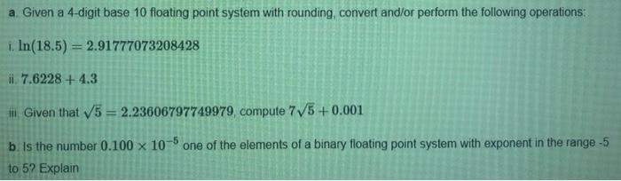 Solved a Given a 4-digit base 10 floating point system with | Chegg.com
