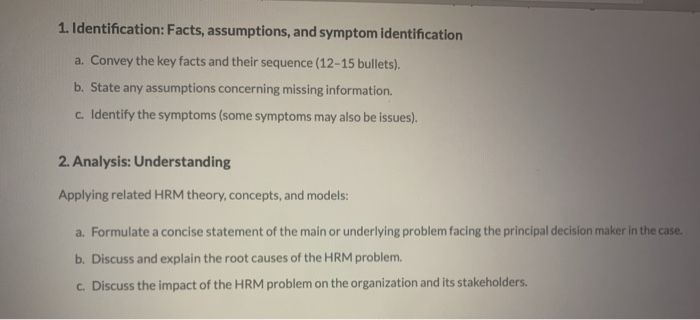 Solved 1. Identification: Facts, assumptions, and symptom | Chegg.com