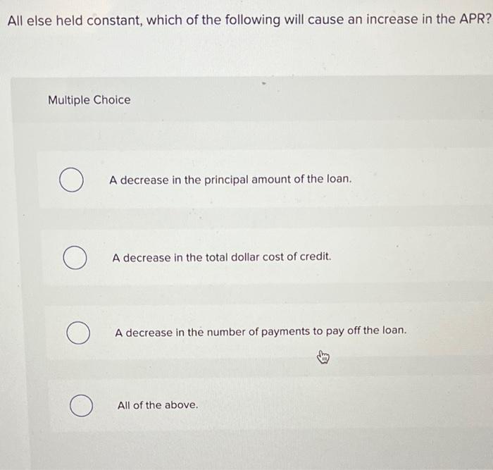 Solved All else held constant, which of the following will | Chegg.com