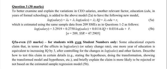 Solved Question 3 (30 marks) To better examine and explain | Chegg.com