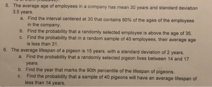 Solved 5. The average age of employees in a company has mean | Chegg.com