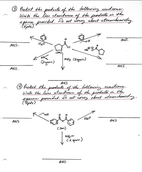 Solved (3) Predict the products of the following reations. | Chegg.com
