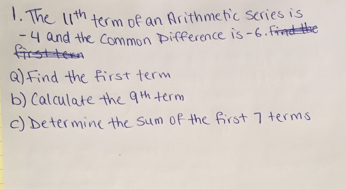 Solved - 4 and the common Difference is-6. Find the 1. The | Chegg.com