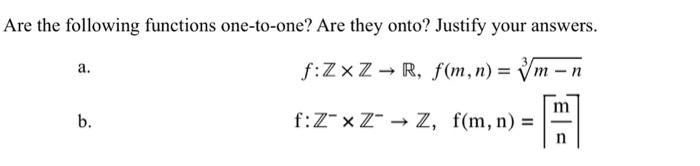 Are the following functions one-to-one? Are they | Chegg.com