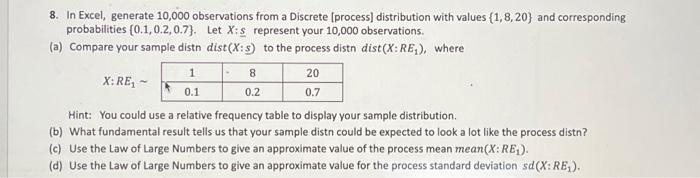 Solved 8. In Excel, generate 10,000 observations from a | Chegg.com