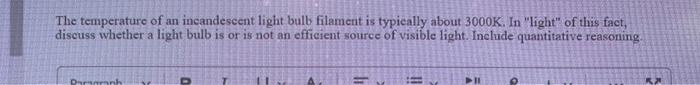 The temperature of an incandescent light bulb | Chegg.com