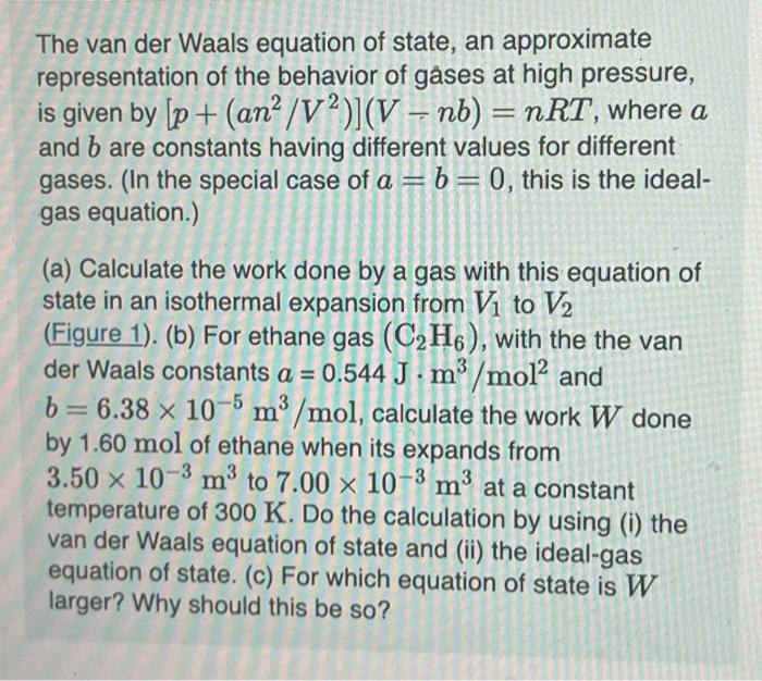 Solved The van der Waals equation of state, an approximate | Chegg.com