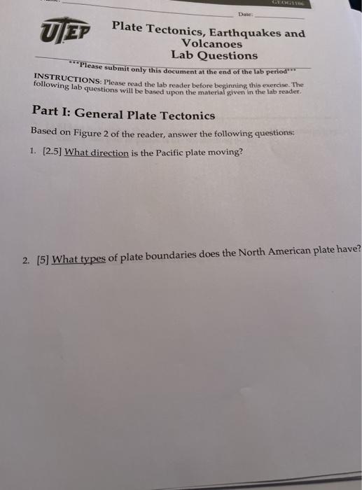 Solved Date UE Plate Tectonics, Earthquakes and Volcanoes | Chegg.com