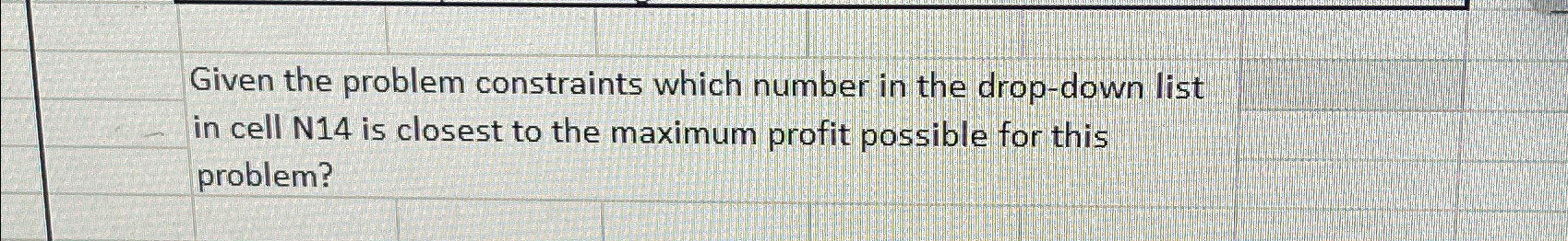 Solved Given the problem constraints which number in the | Chegg.com