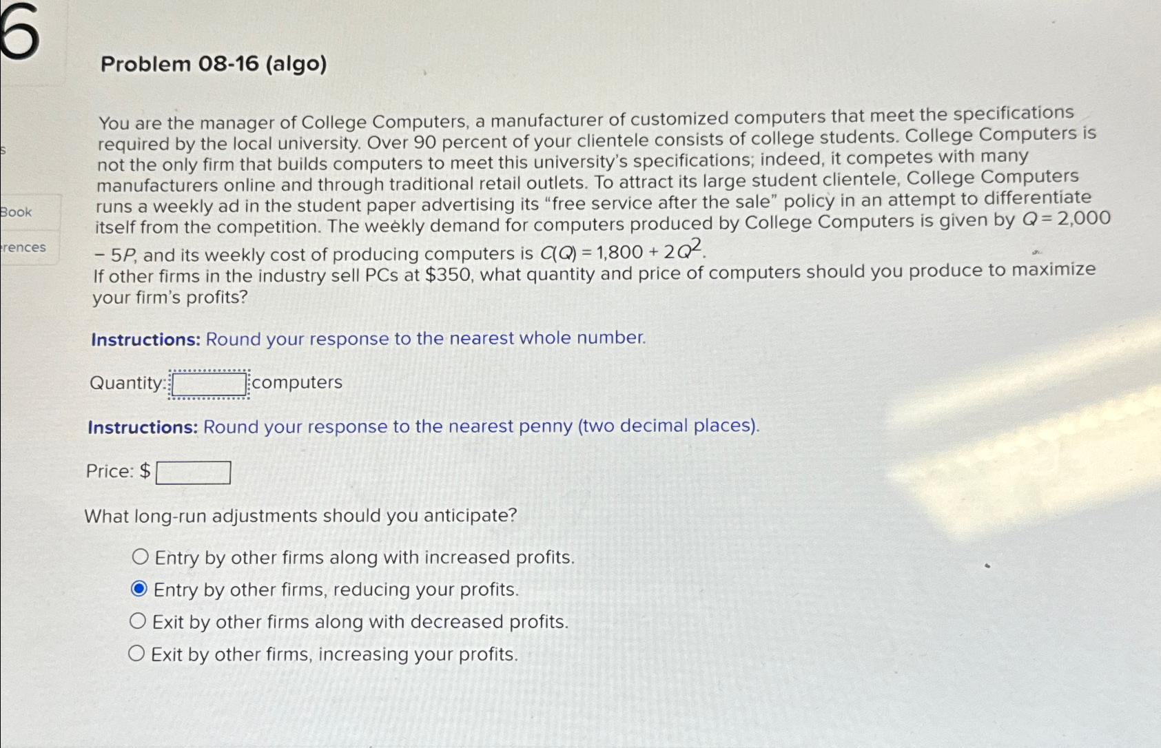 Solved Problem 08-16 (algo)You are the manager of College | Chegg.com