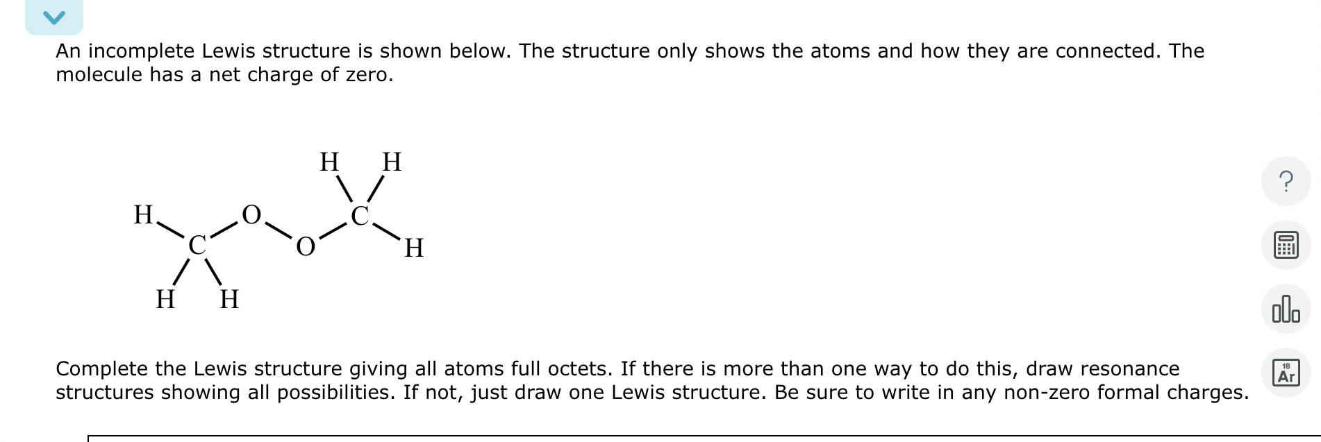 Solved An incomplete Lewis structure is shown below. The | Chegg.com