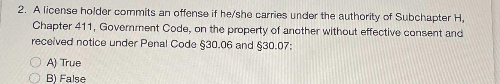 Solved A license holder commits an offense if he/she carries | Chegg.com
