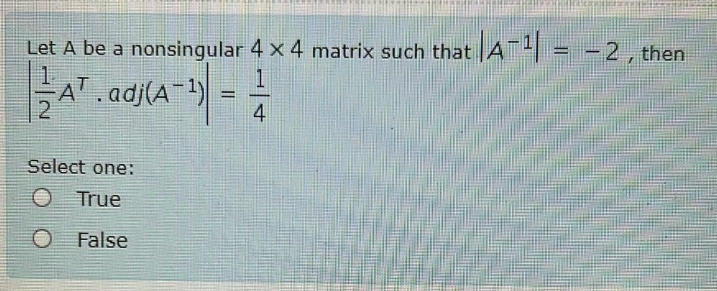 Solved Let A ﻿be a nonsingular 4×4 ﻿matrix such that | Chegg.com