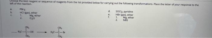 Solved Choose the best reagent or sequence of reagents from | Chegg.com