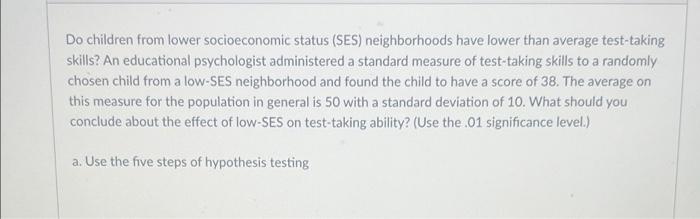 Solved Do children from lower socioeconomic status (SES) | Chegg.com
