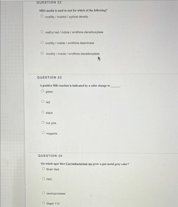 Solved QUESTION 22 MIO media is used to test for which of | Chegg.com