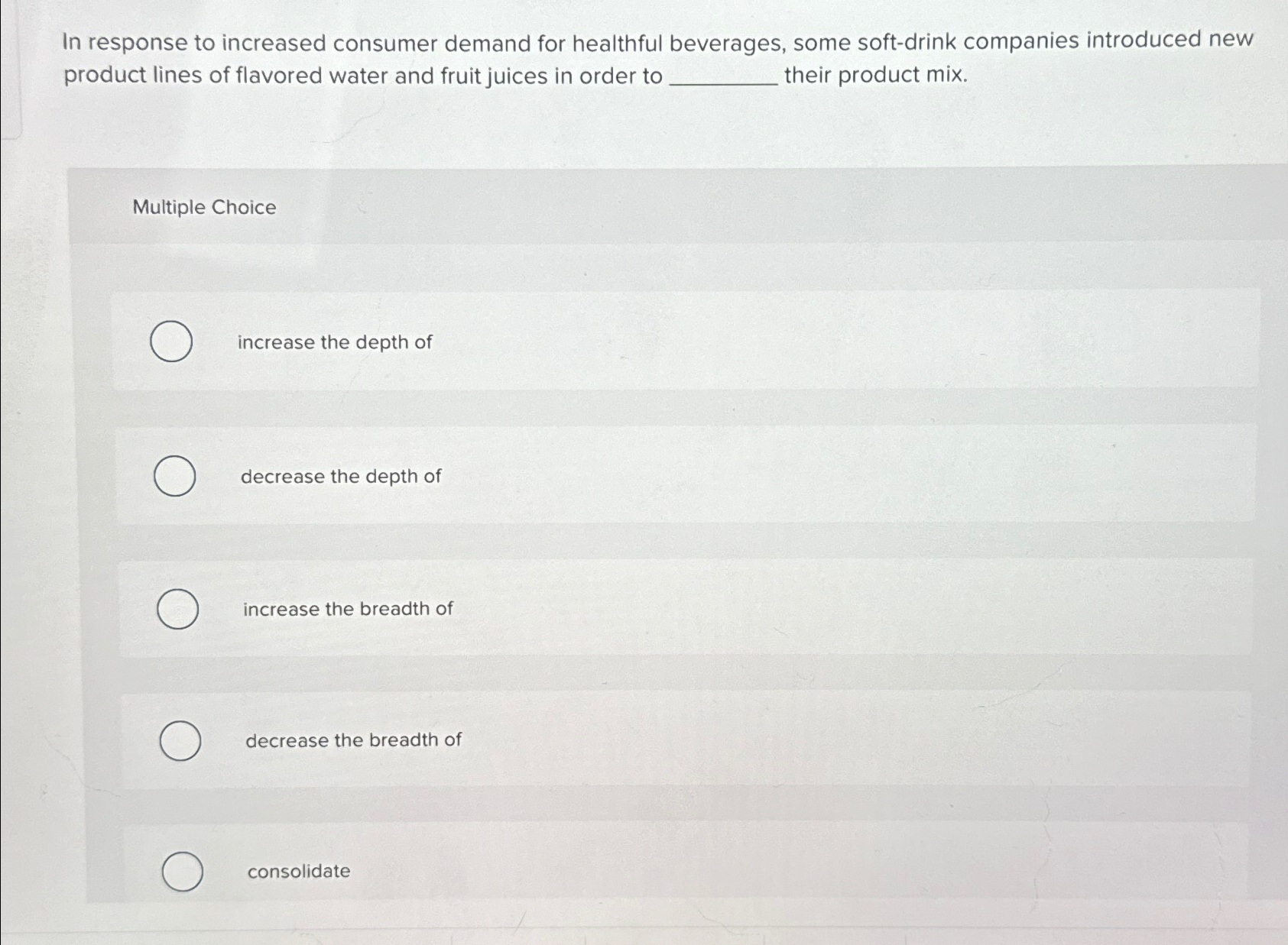 Solved In response to increased consumer demand for | Chegg.com