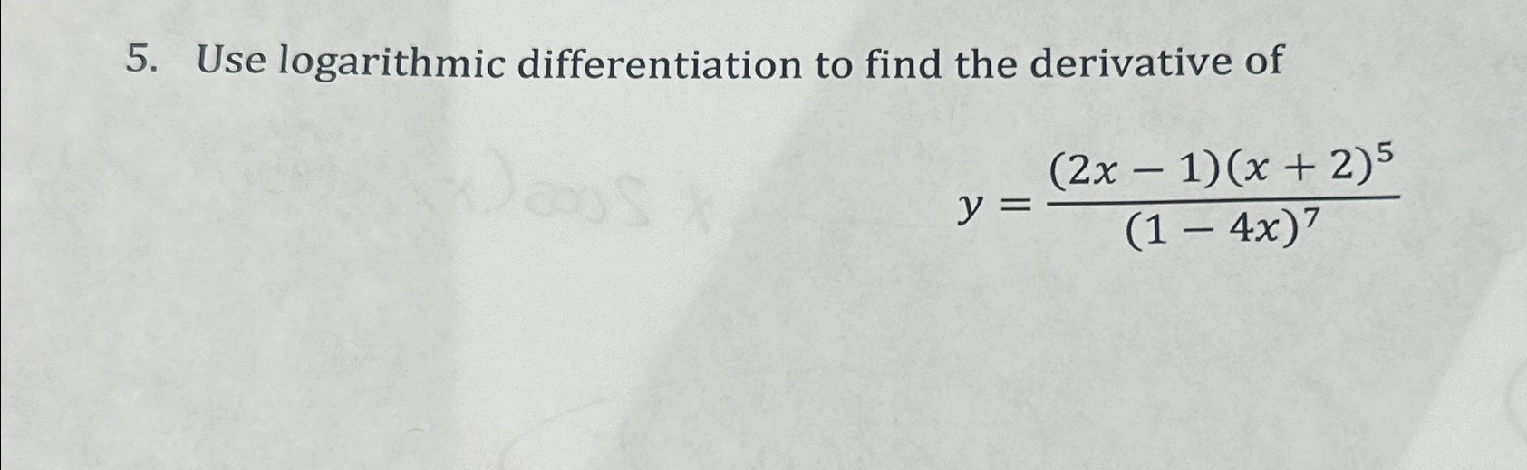 Solved Use logarithmic differentiation to find the | Chegg.com