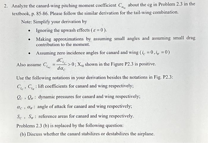 Solved Analyze the canard-wing pitching moment coefficient | Chegg.com