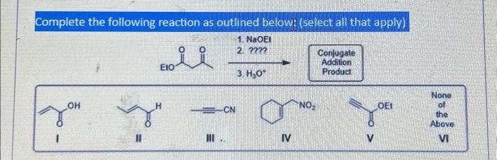 Solved Complete the following reaction as outlined below: | Chegg.com