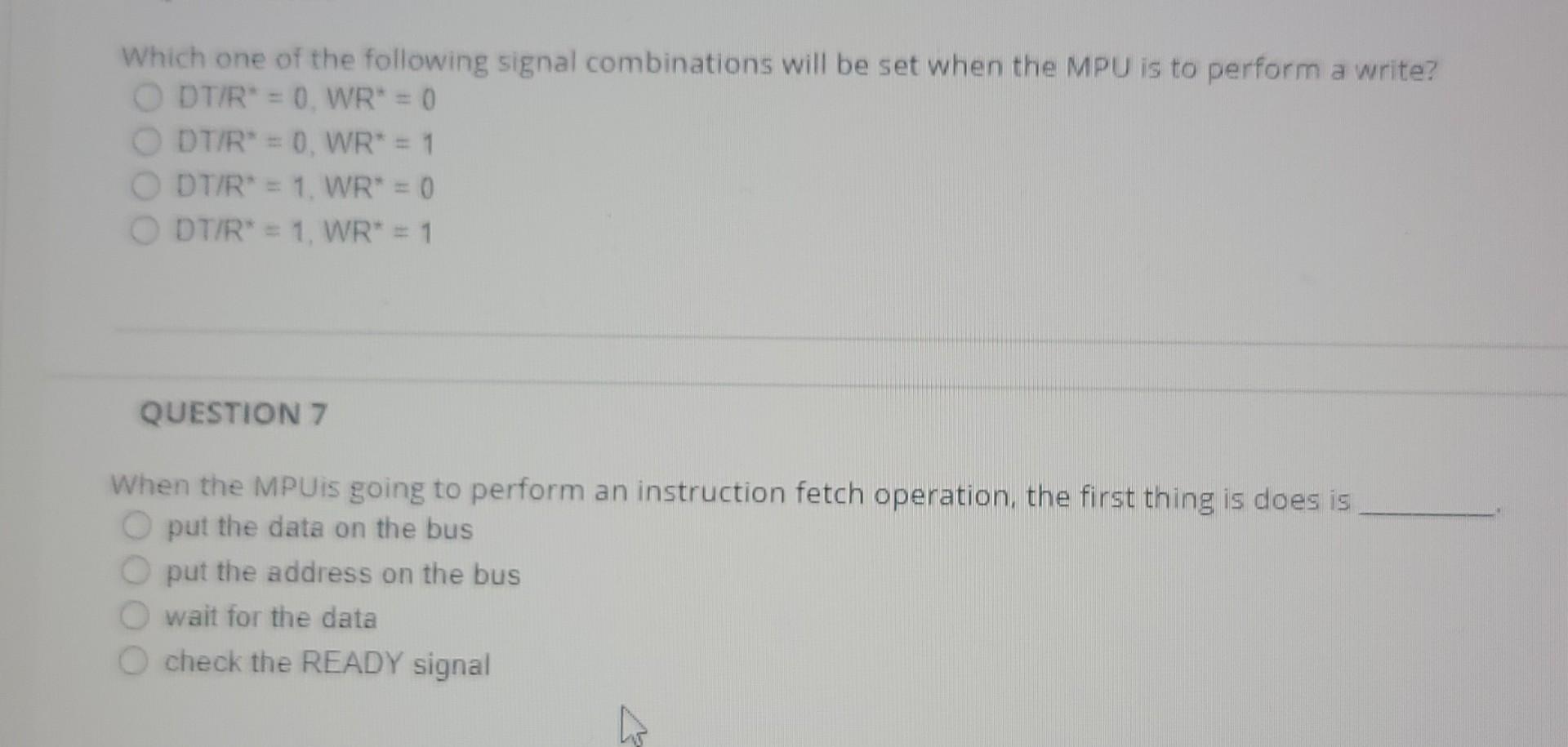 Solved When the MPU does a read it (receives/sends) data. | Chegg.com