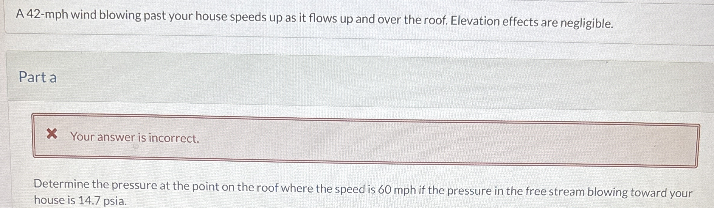 Solved A 42-mph wind blowing past your house speeds up as it | Chegg.com