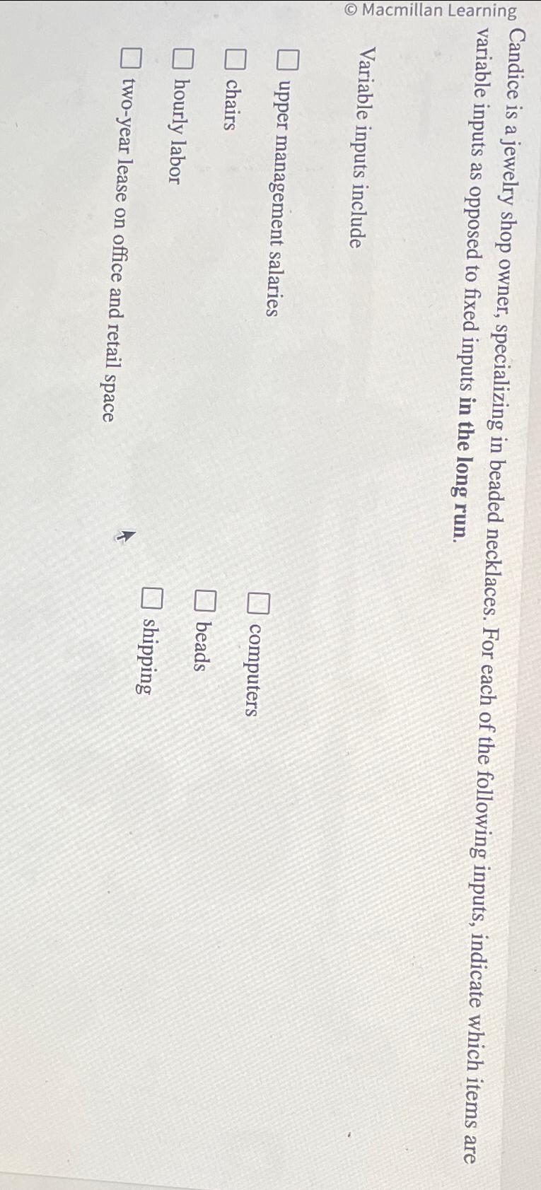 Solved Candice is a jewelry shop owner, specializing in | Chegg.com