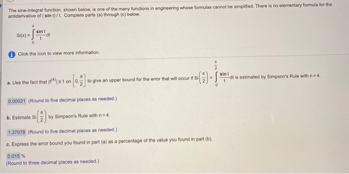 Solved The sine-integral function, shown below, is one of | Chegg.com