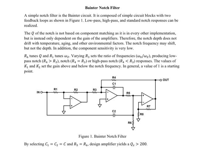 Solved Bainter Notch Filter A simple notch filter is the | Chegg.com