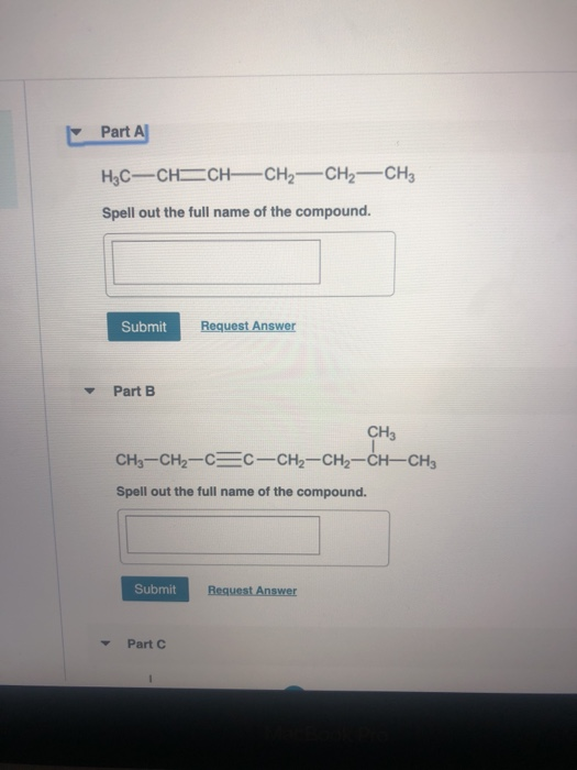 Solved Part A HC-CH=CH-CH2-CH2-CH3 Spell out the full name | Chegg.com