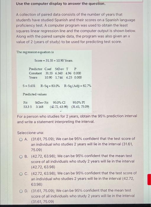 Solved Use the computer display to answer the question. A | Chegg.com