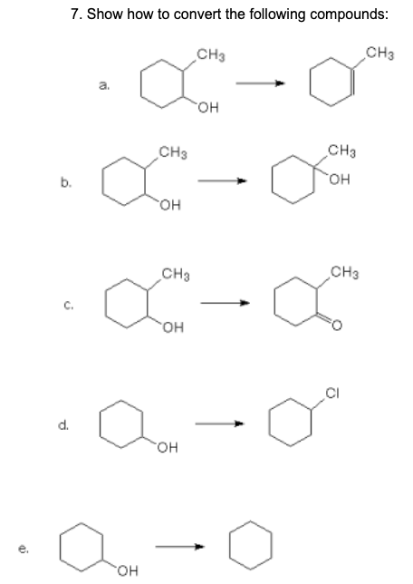 Solved Show how to convert the following compounds:b. | Chegg.com
