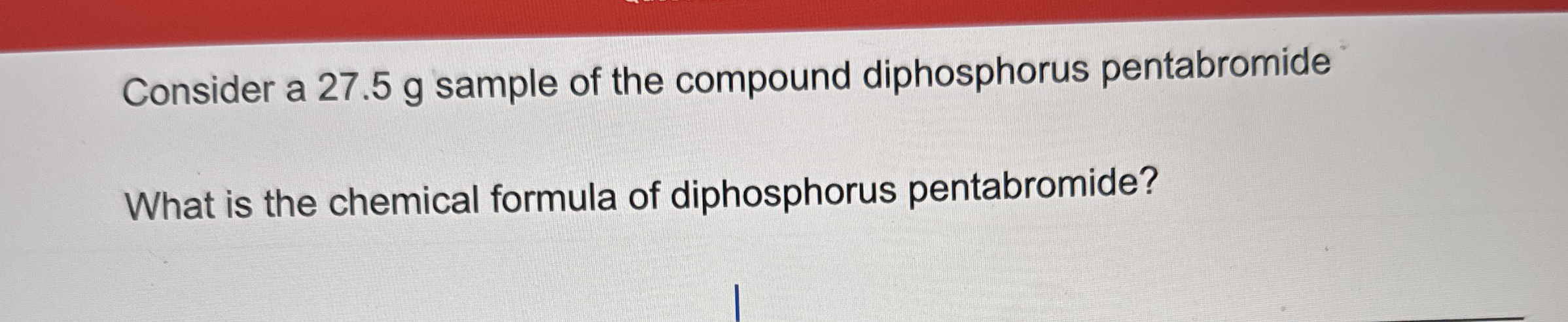 Solved Consider a 27.5 ﻿g sample of the compound | Chegg.com