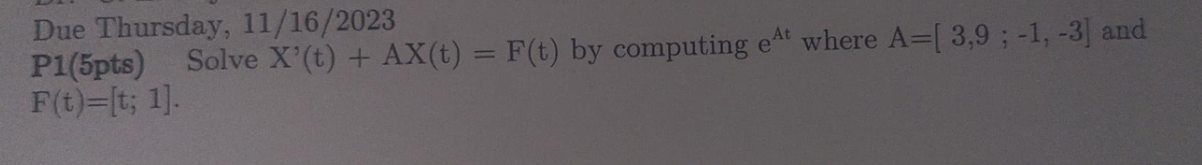 Solved Due Thursday, 11/16/2023P1(5pts) ﻿Solve | Chegg.com