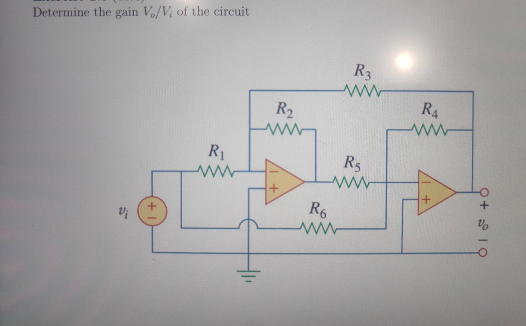 Solved Determine the gain V0./Vi; of the circuit | Chegg.com