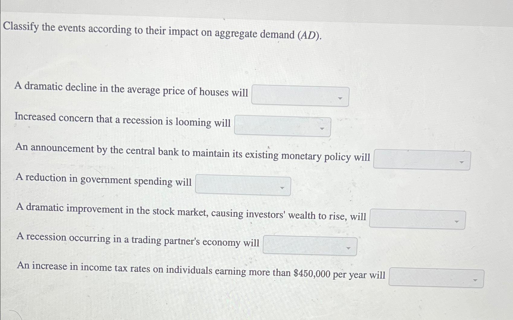 Solved Classify the events according to their impact on | Chegg.com