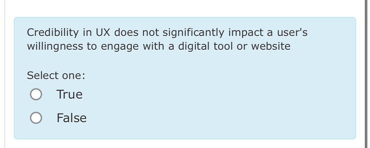 Solved Credibility in UX does not significantly impact a | Chegg.com