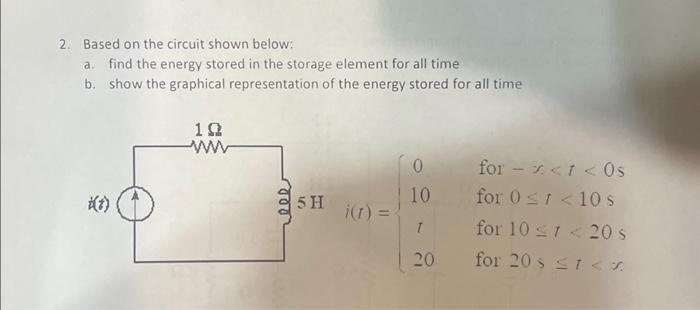 Solved 2. Based on the circuit shown below: a. find the | Chegg.com