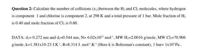 Solved Question 2: Calculate the number of collisions ( z12 | Chegg.com