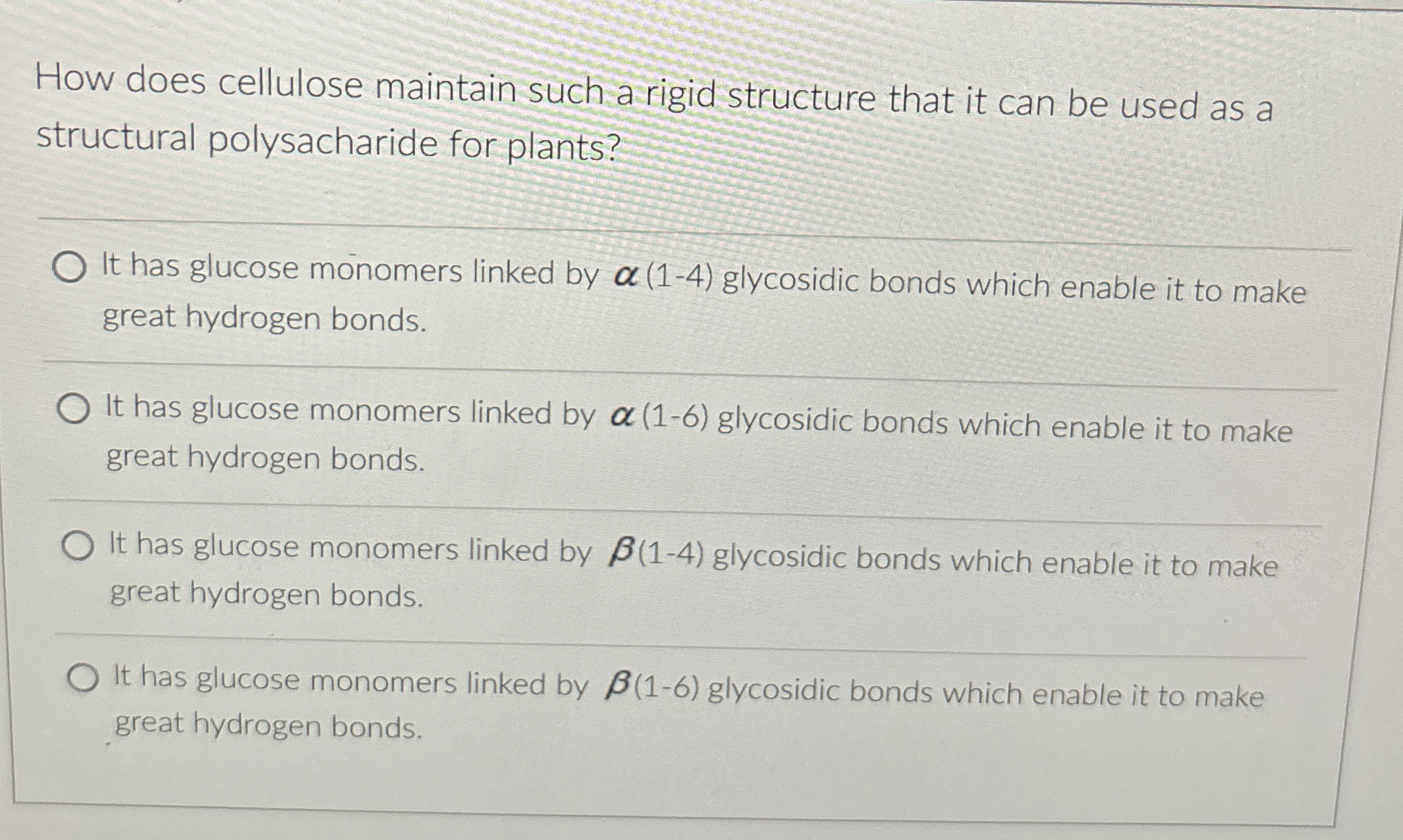 Solved How does cellulose maintain such a rigid structure | Chegg.com