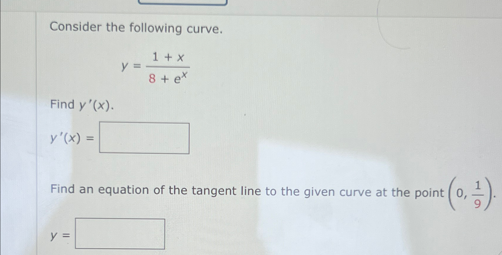Solved Consider the following curve.y=1+x8+exFind | Chegg.com