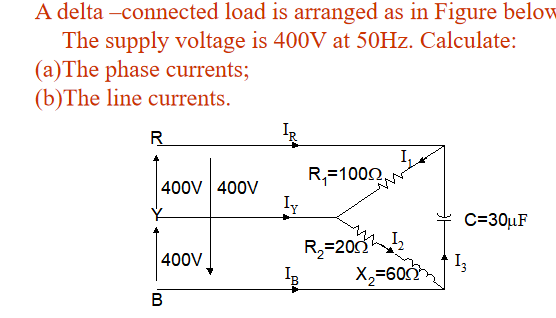 A delta -connected load is arranged as in Figure | Chegg.com